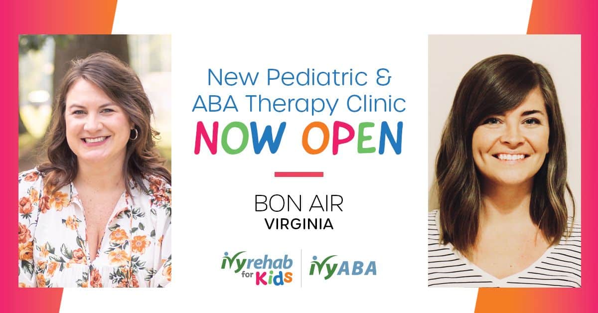 Bon Air, VA Welcomes a New Ivy Rehab for Kids Pediatric Therapy & ABA ...