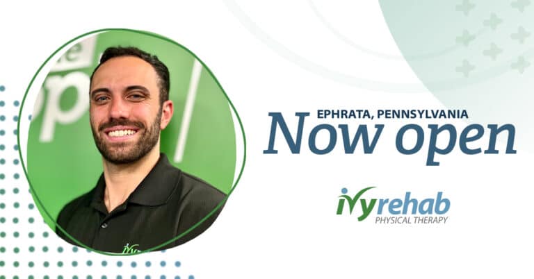 Ivy Rehab Physical Therapy Opens in Ephrata, PA, Led by Dr. Logan ...