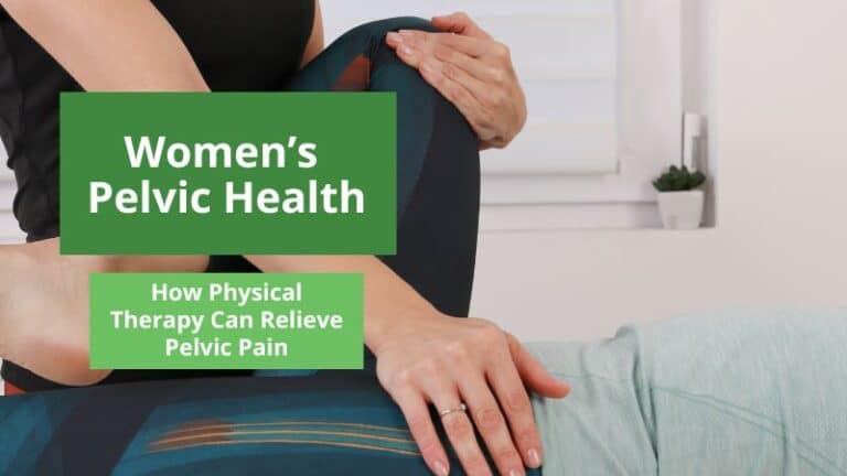 Women’s Pelvic Health: How PT Relieves Pain | Ivy Rehab