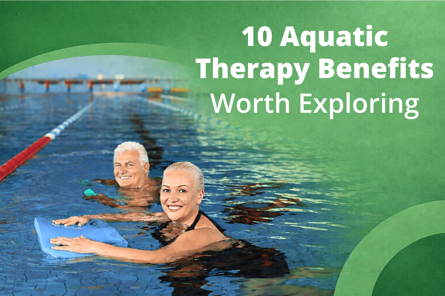 10 Aquatic Therapy Benefits Worth Exploring | Ivy Rehab